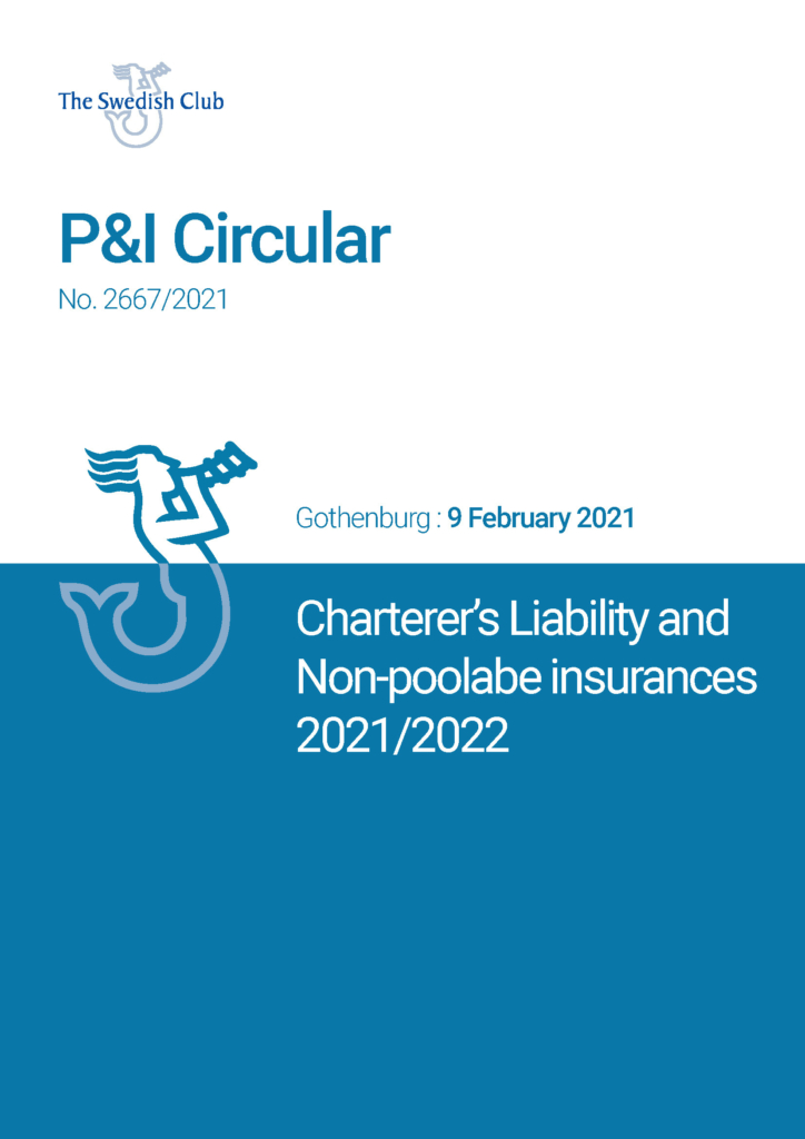 Charterer's Liability and Non-poolable insurances 2021/2022 - The ...